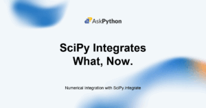 Numerical Integration with SciPy.integrate - AskPython
